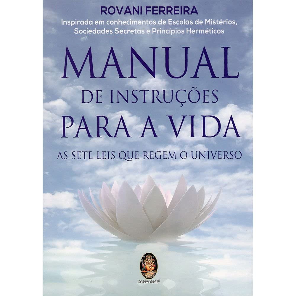 Manual De Instrucoes Para A Vida (Em Portugues do Brasil) : Rovani ...