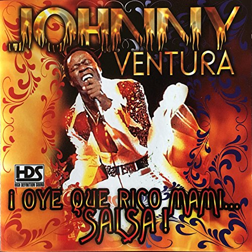 Amazon Music - Johnny Venturaの¡Oye Que Rico Mami . . . Salsa! - Amazon ...