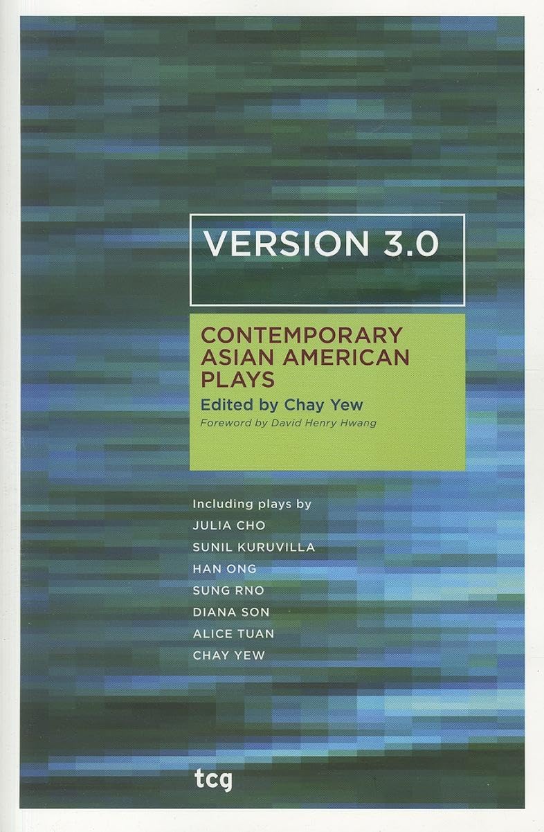 Amazon.com: Version 3.0: Contemporary Asian American Plays ...