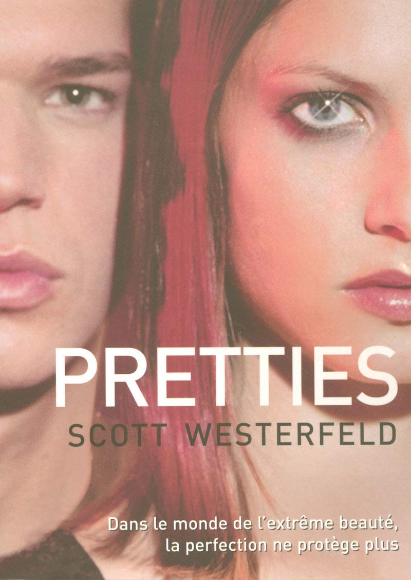 Amazon.com: Uglies - tome 2 Pretties (02): 9782266159258: Westerfeld, Scott, Fournier, Guillaume ...