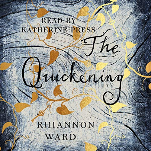 The Quickening (Audio Download): Rhiannon Ward, Katherine Press ...