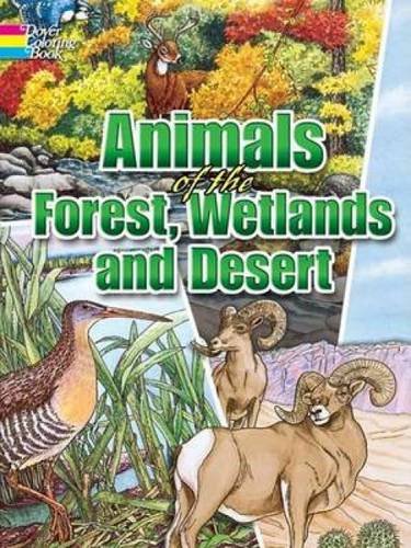 Animals of the Forest, Wetlands and Desert: Dover: 9780486459394 ...