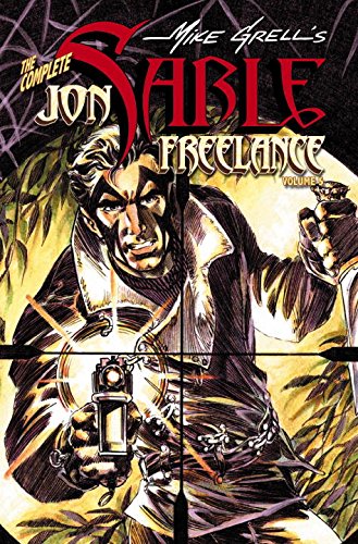 Complete Mike Grells Jon Sable, Freelance Volume 5: Grell, Mike, Grell ...