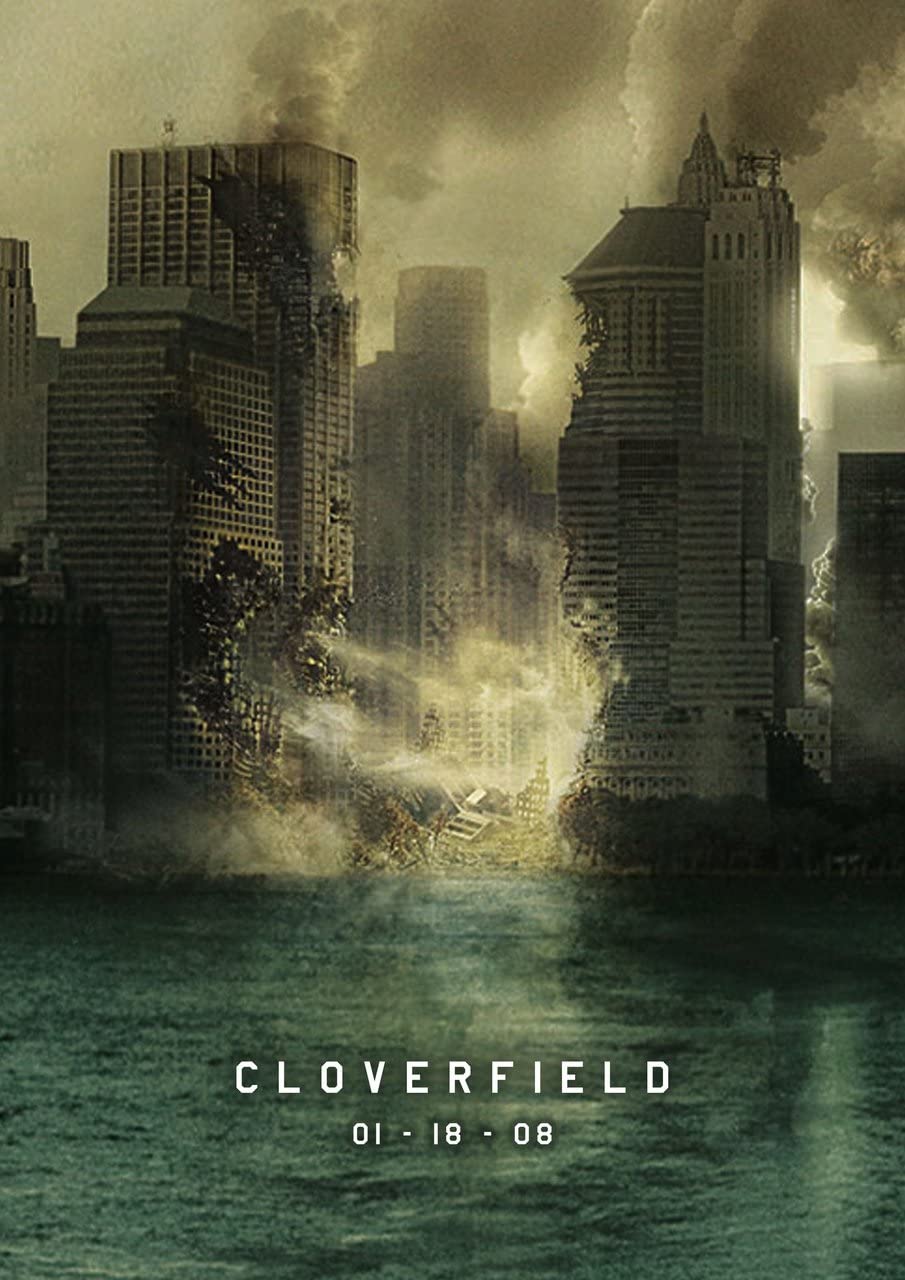 Cloverfield Poster Movie Review – Cloverfield