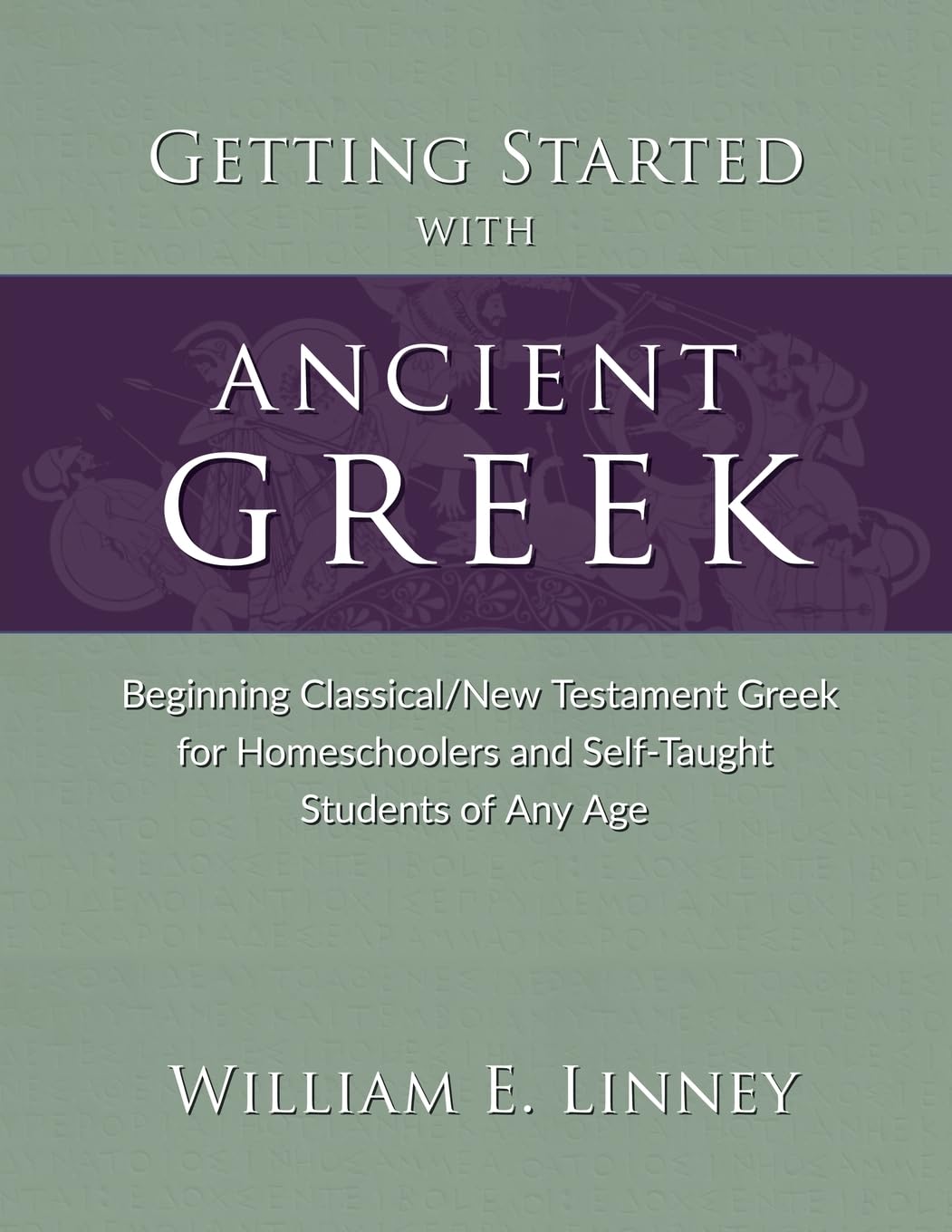 Amazon | Getting Started with Ancient Greek: Beginning Classical/New ...