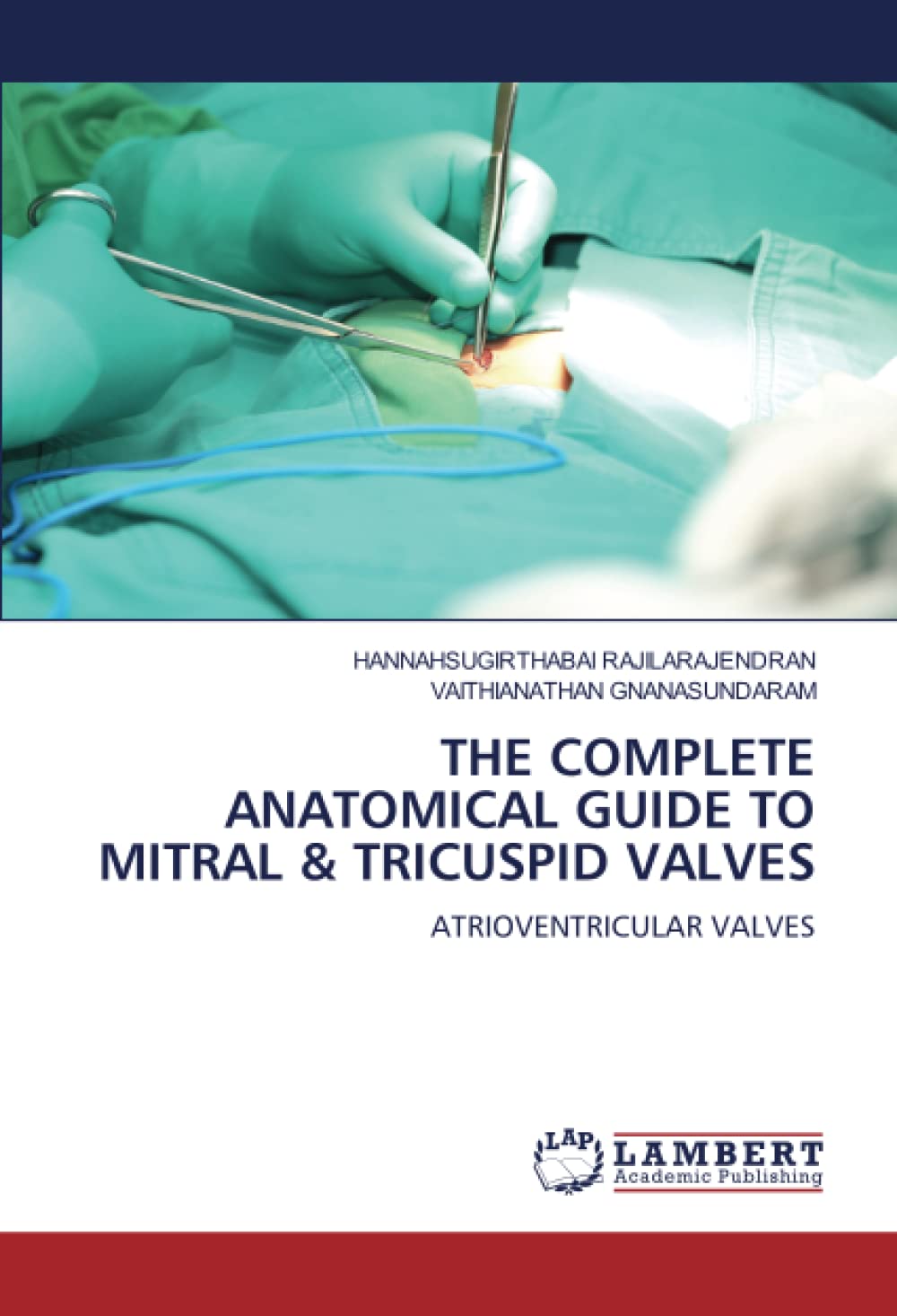 The Complete Anatomical Guide To Mitral And Tricuspid Valves ...