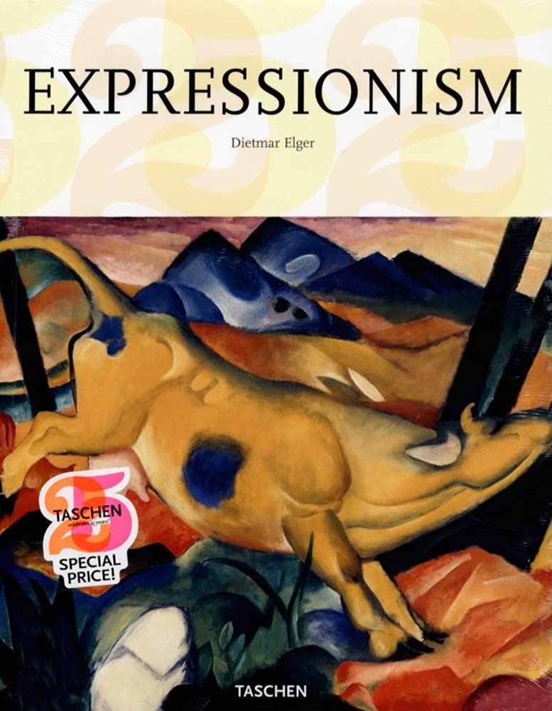 Expressionism: A Revolution in German Art (Taschen 25th Anniversary ...