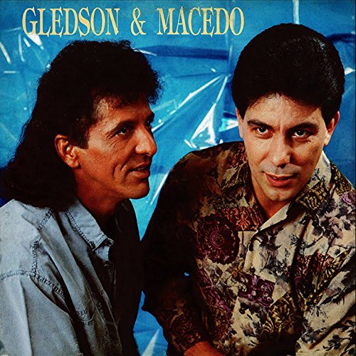 Amazon.com: Gledson & Macedo : Gledson & Macedo: Digital Music