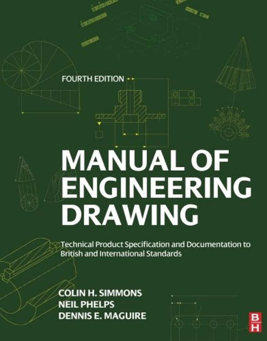 Manual of Engineering Drawing: Technical Product Specification and ...