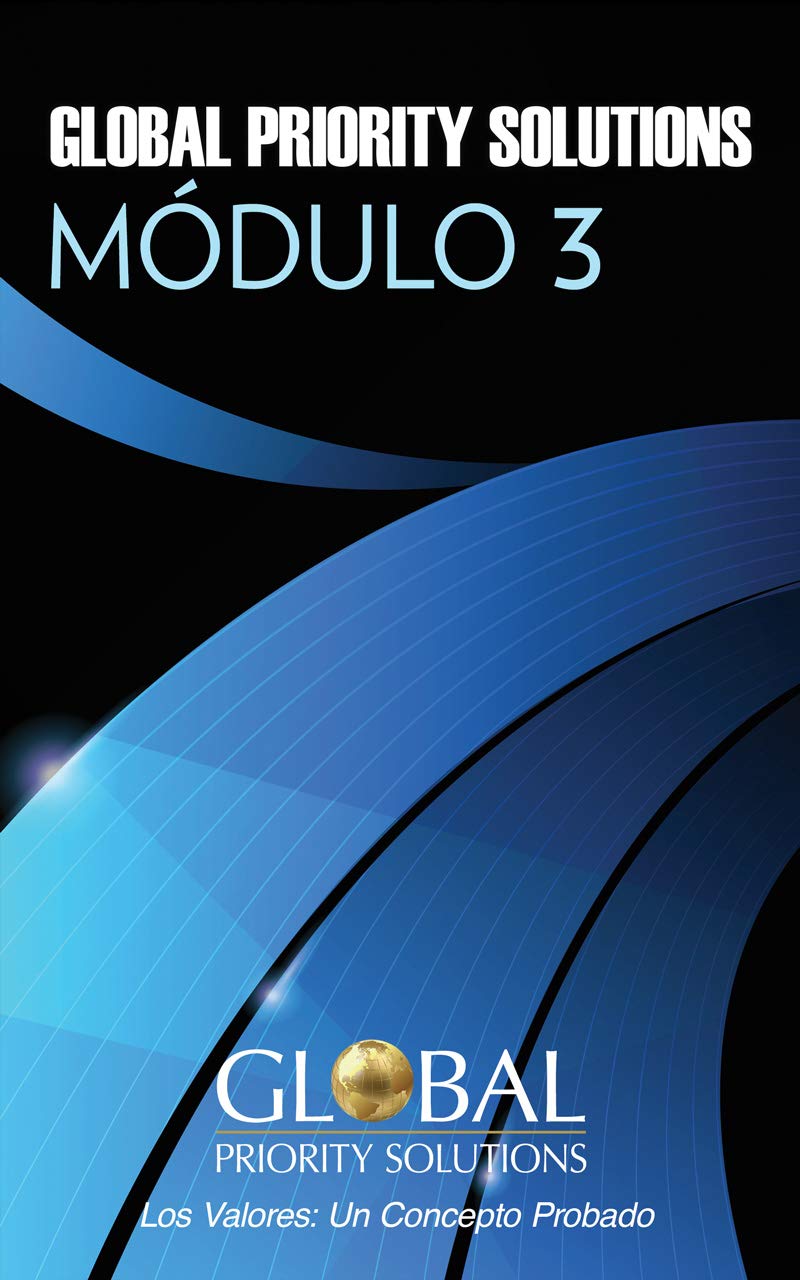 Global Priority Solutions: Módulo 3 (Español) (Spanish Edition ...