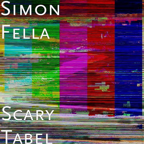 Amazon.co.jp: Scary Tabel : Simon Fella: デジタルミュージック
