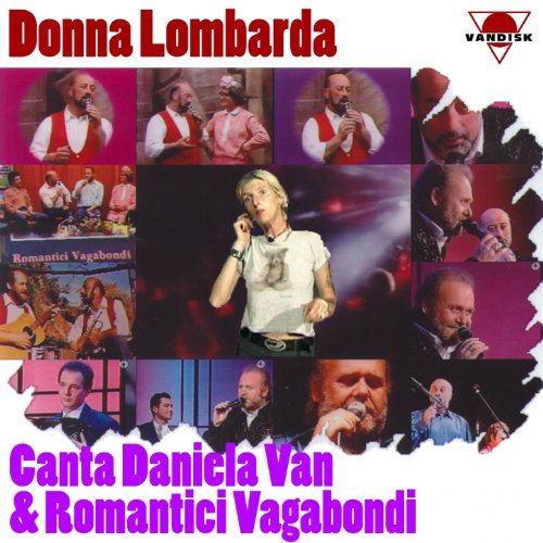 Play Donna lombarda by Daniela Van, Romantici Vagabondi on Amazon Music