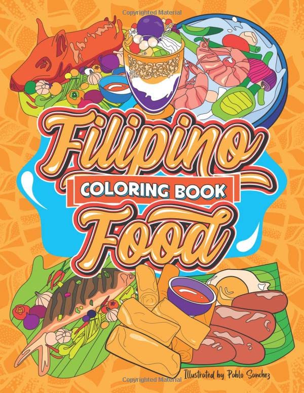 Buy Filipino Food Coloring Book: A Fun Philippine Cuisine Activity ...