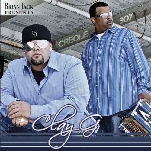 Amazon.com: Creole Boy : Brian Jack Presents Clay G: Digital Music