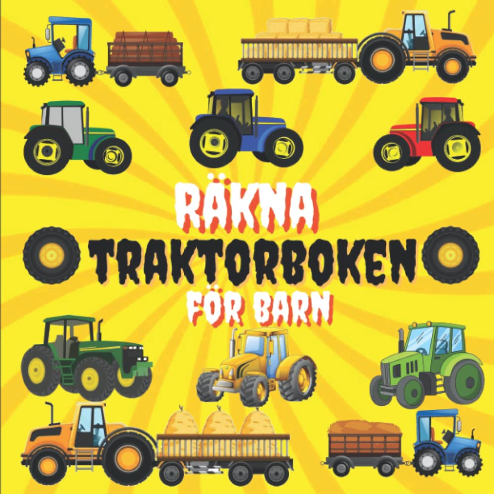Rakna Traktorboken For Barn Roligt Larorikt Gissnings Och Raknespel Om ...