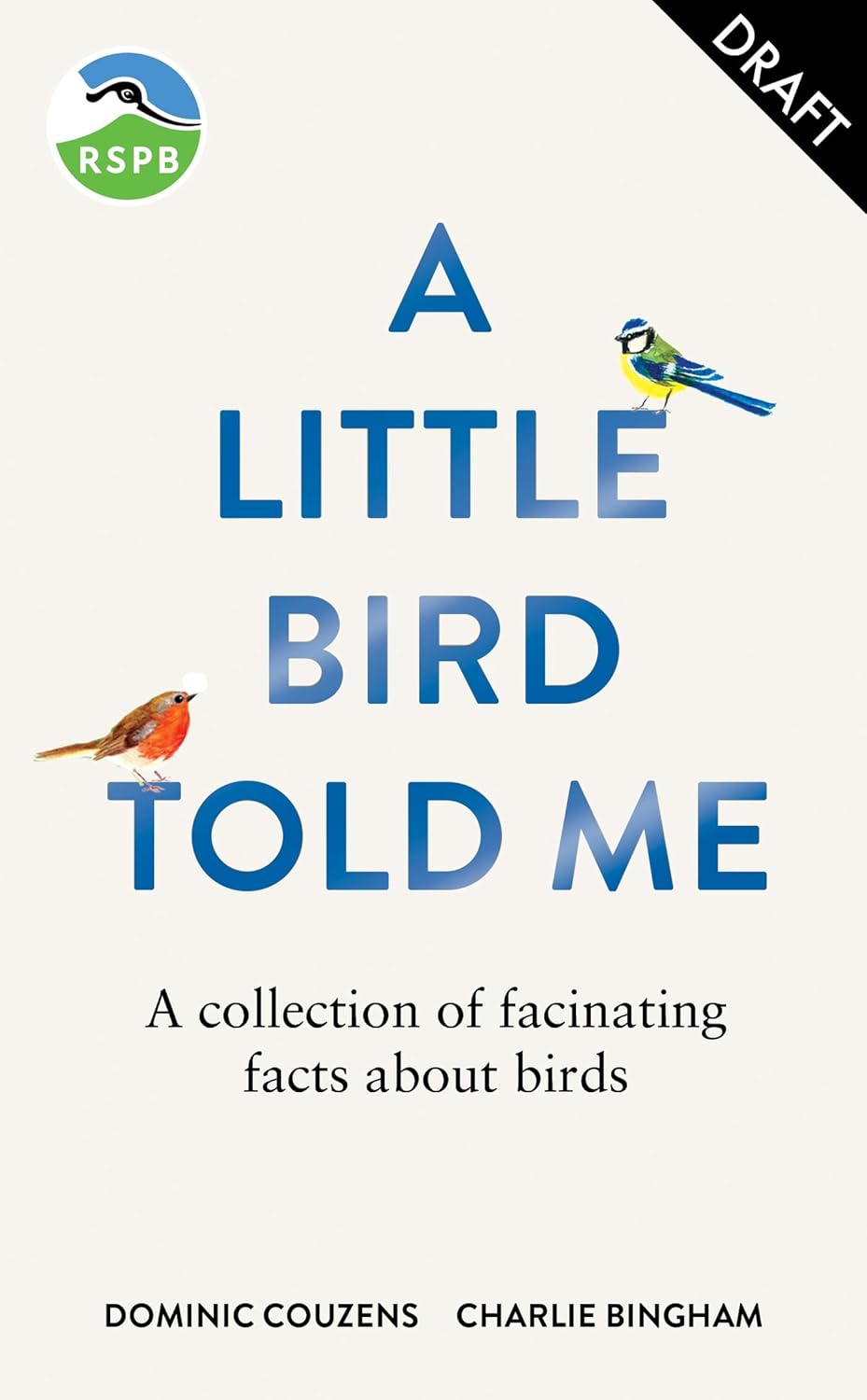 Amazon.com: RSPB A Little Bird Told Me: A collection of fascinating ...