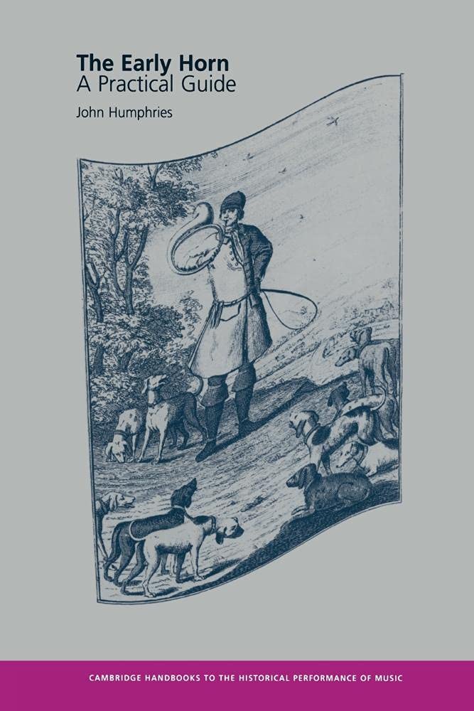 Amazon.com: The Early Horn: A Practical Guide (Cambridge Handbooks to ...