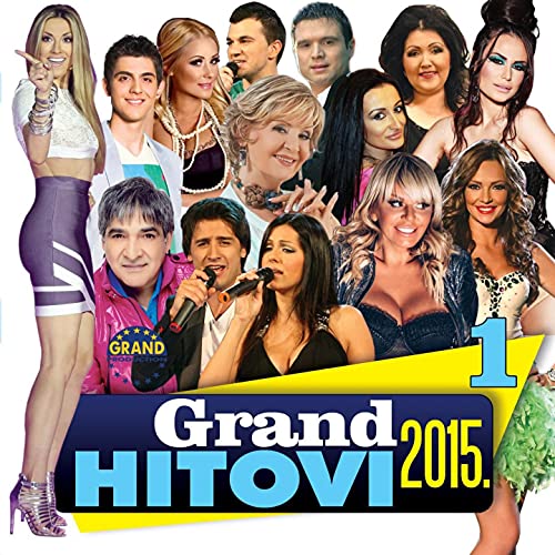 Play Grand Hitovi 2015, Vol. 1 by Grand Production on Amazon Music