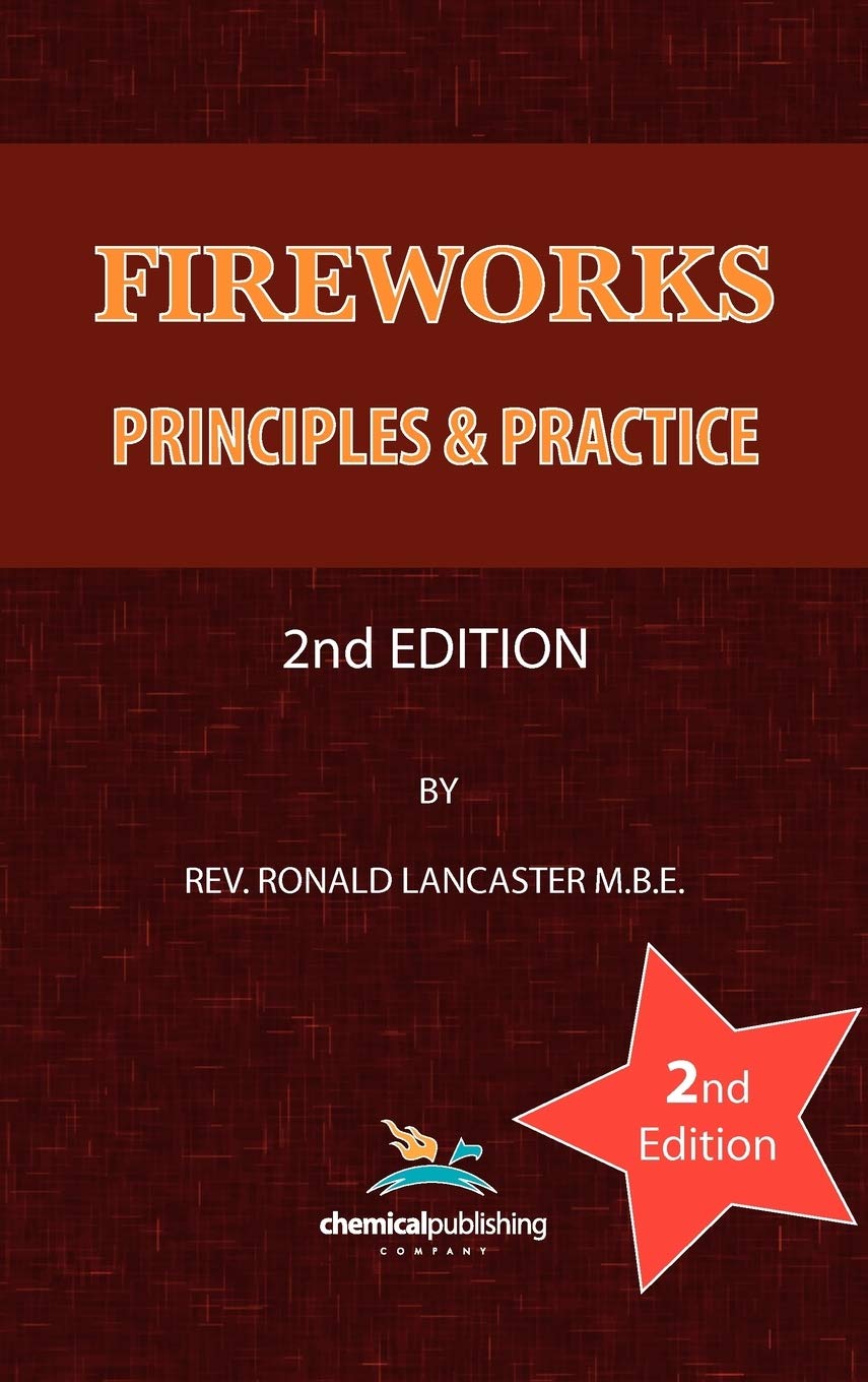 Amazon.com: Fireworks, Principles and Practice, 2nd Edition ...