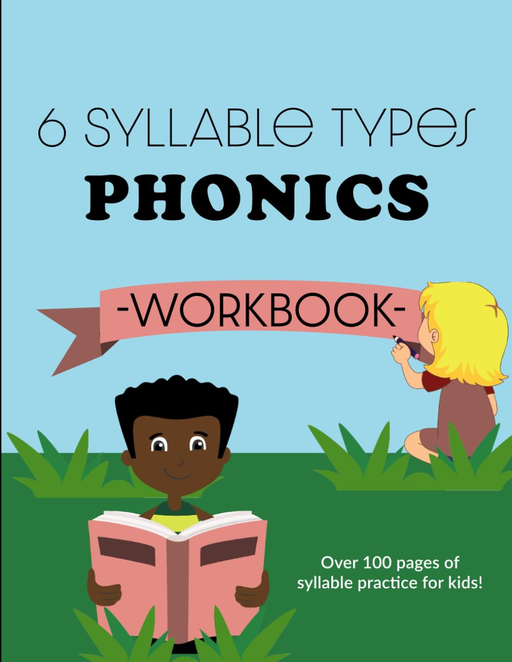 6 Syllable Types Phonics Workbook: Creations, Kimara's Literacy ...