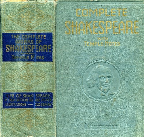 The Complete Works of William Shakespeare with Temple Notes: Containing ...