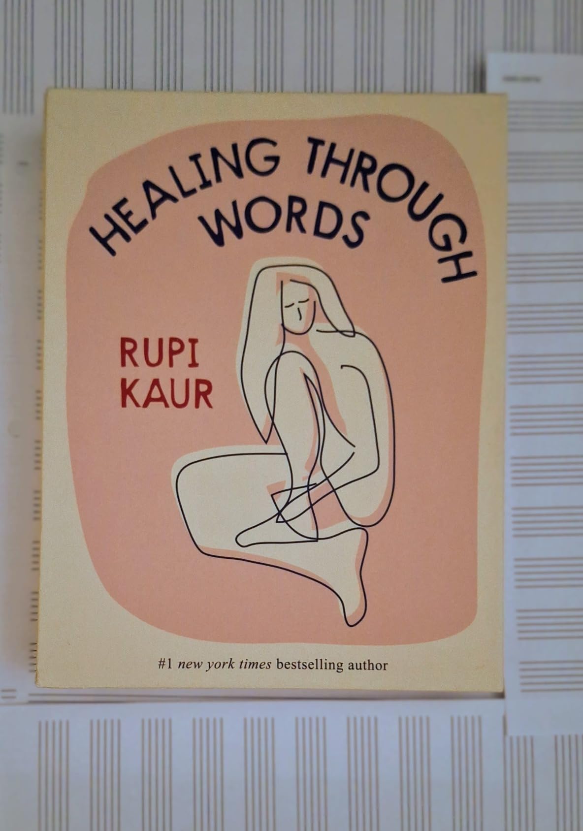 Healing Through Words: Kaur, Rupi: 9781524873264: Amazon.com: Books