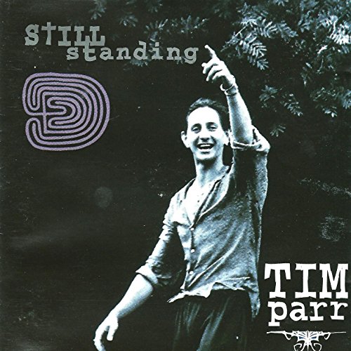 Still Standing by Tim Parr on Amazon Music - Amazon.co.uk