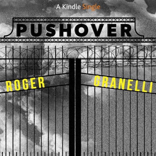 Amazon.com: Pushover (Audible Audio Edition): Roger Granelli, Paul ...