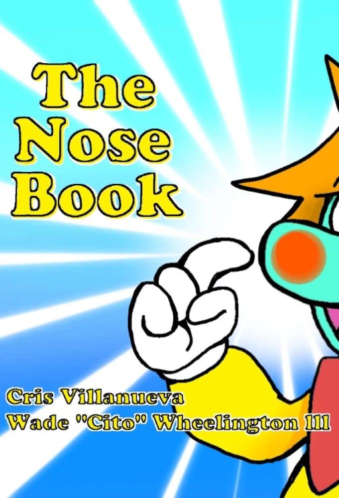 Amazon.com: The Nose Book eBook : Villanueva, Cris, Wheelington, Cito ...