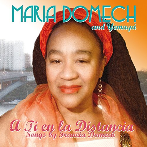 A Ti En La Distancia de Maria Domech & Yemaya en Amazon Music Unlimited