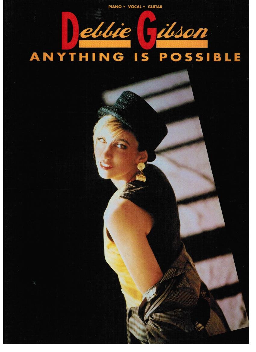 Debbie Gibson : Anything Is Possible (Piano / Vocal / Guitar): Debbie ...