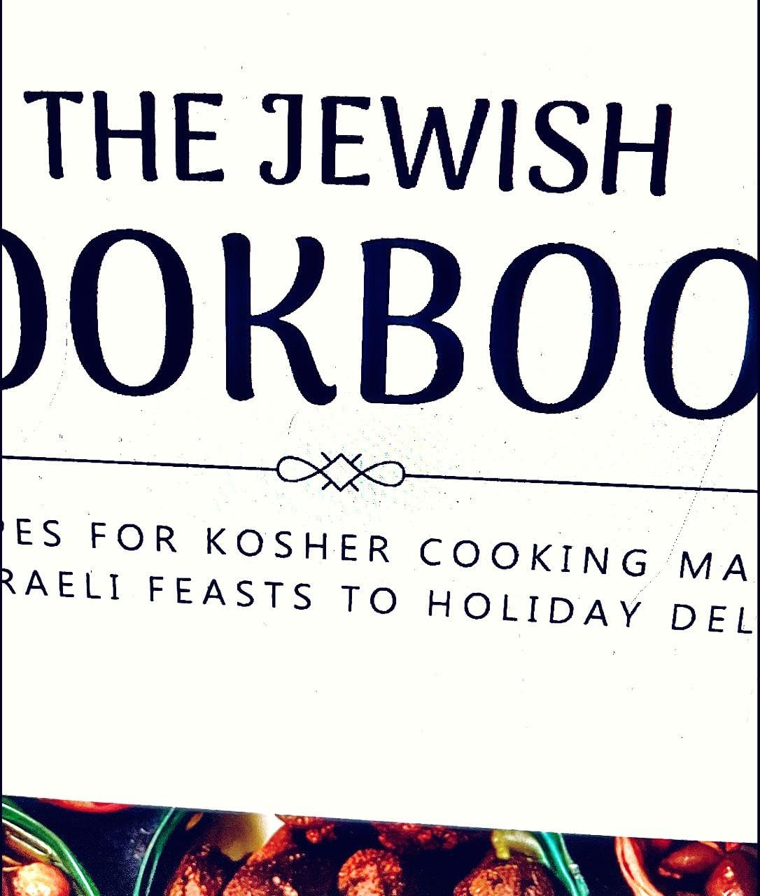 The Jewish Cookbook : 35 Recipes for Kosher Cooking Mastery. From ...