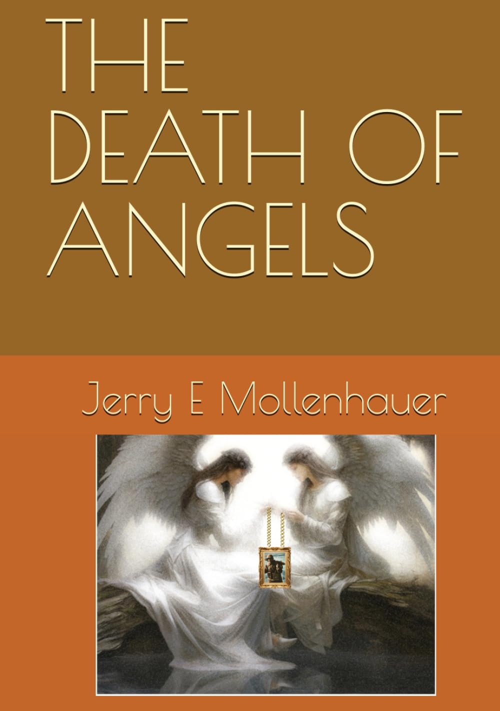 Amazon.com: THE DEATH OF ANGELS: 9798336656411: Mollenhauer, Mr. Jerry ...