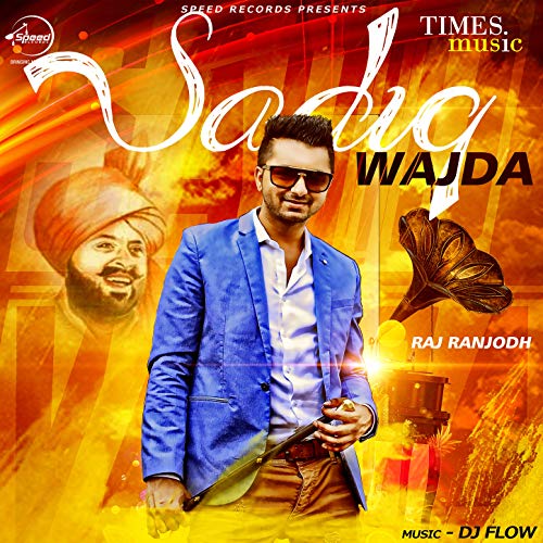Écouter Sadiq Wajda - Single par Raj Ranjodh sur Amazon Music Unlimited