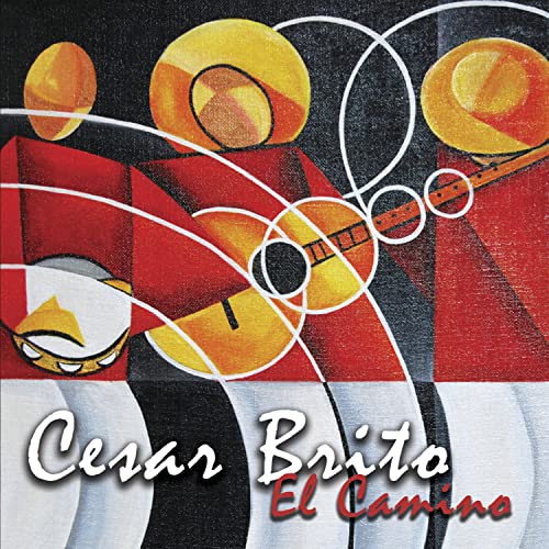 Amazon.com: El Camino : Cesar Brito: Digital Music