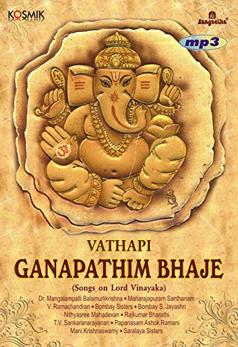 Vathapi Ganapathim Bhaje : Balamuralikrishna M, Bombay Sisters ...