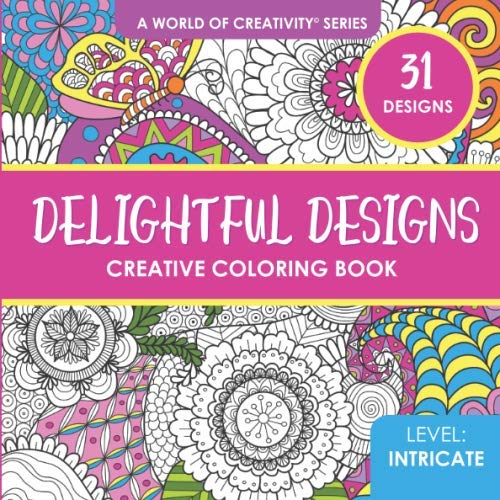 Amazon.com: Delightful Designs Creative Coloring Book: 31 Whimsical ...
