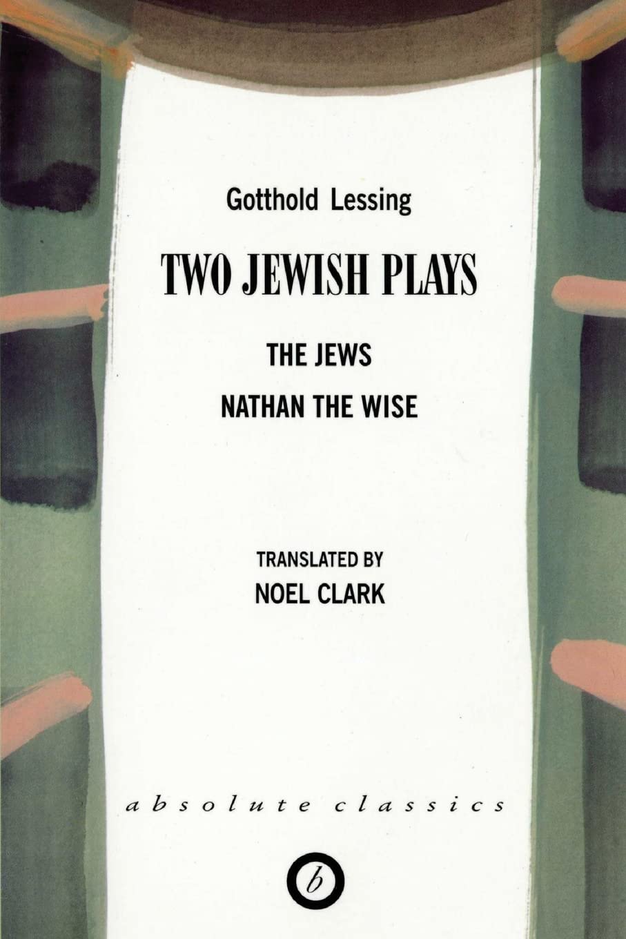 Amazon.com: Two Jewish Plays: The Jews / Nathan the Wise (Oberon Modern ...
