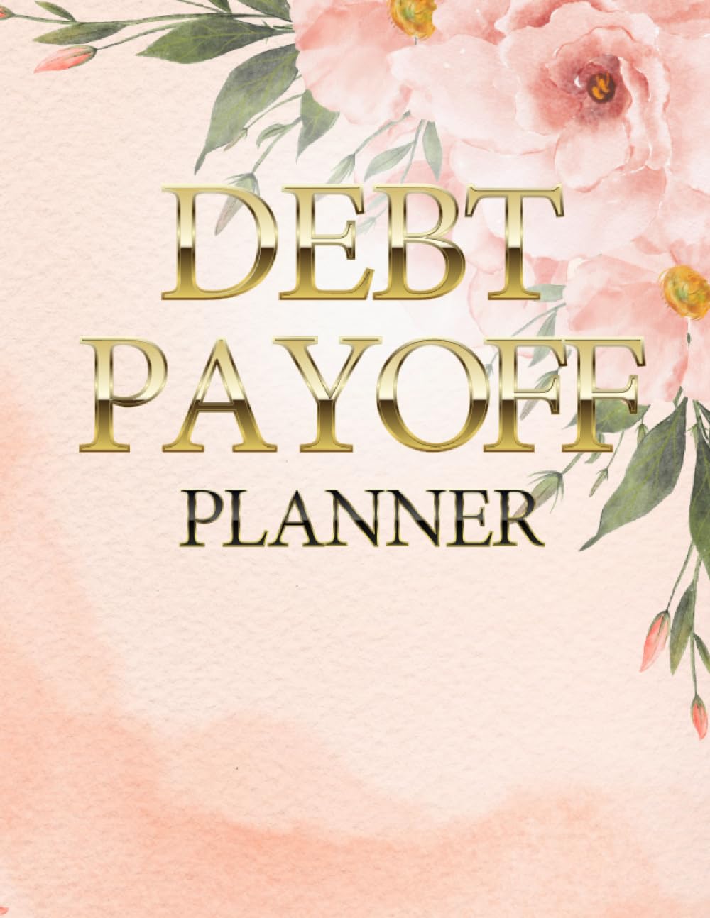 Amazon.com: Debt Payoff Planner: Effective Debt Management for Women ...