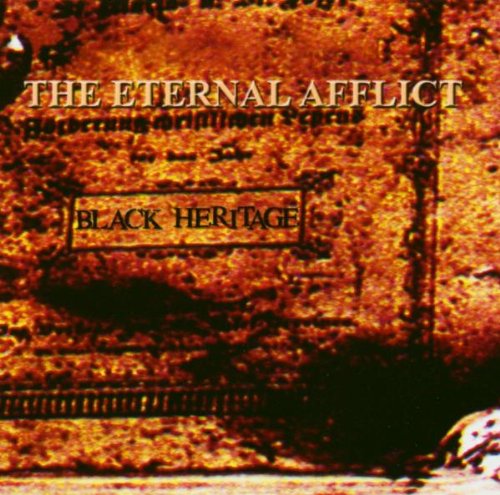 ETERNAL AFFLICT - Black Heritage - Amazon.com Music