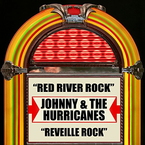 Play Red River Rock / Reveille Rock (Rerecorded Version) by Johnny and ...