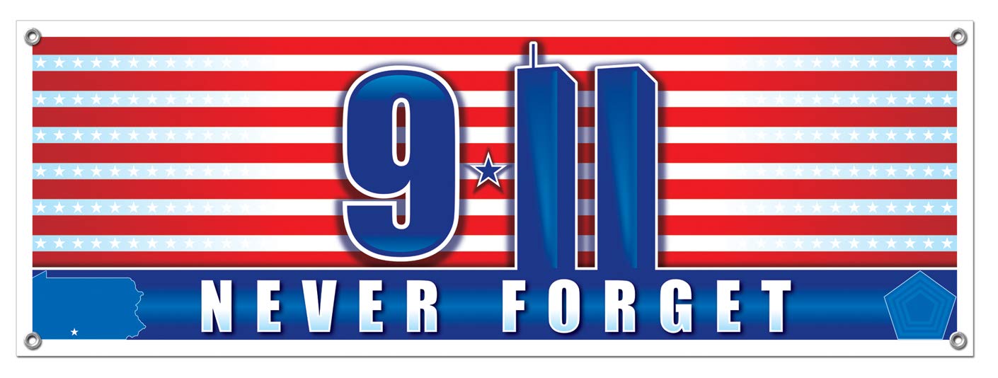 911 Never Forget Banner
