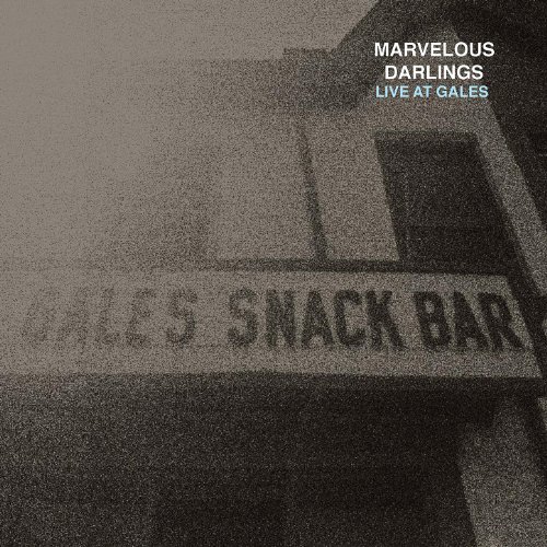 Amazon.com: Live At Gales : The Marvelous Darlings: Digital Music