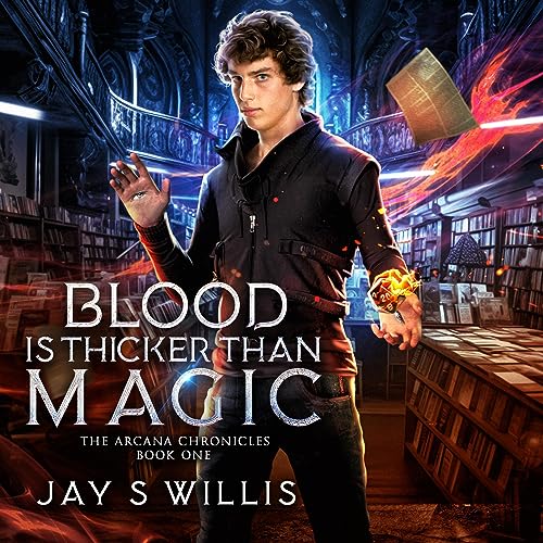 Amazon.com: Blood Is Thicker than Magic: The Arcana Chronicles, Book 1 ...