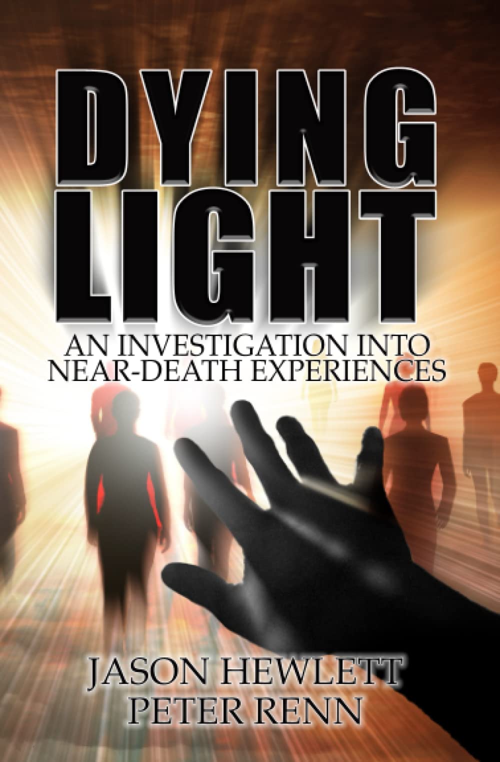 Amazon.com: Dying Light: An Investigation Into Near-Death Experiences ...