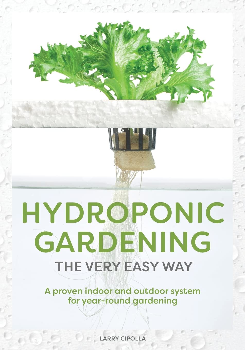 Amazon.com: Hydroponic Gardening The Very Easy Way: A Proven Indoor and ...