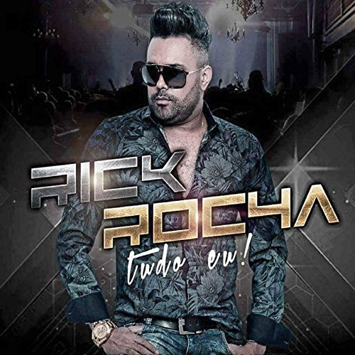 Amazon.com: Tudo Eu : Rick Rocha: Digital Music