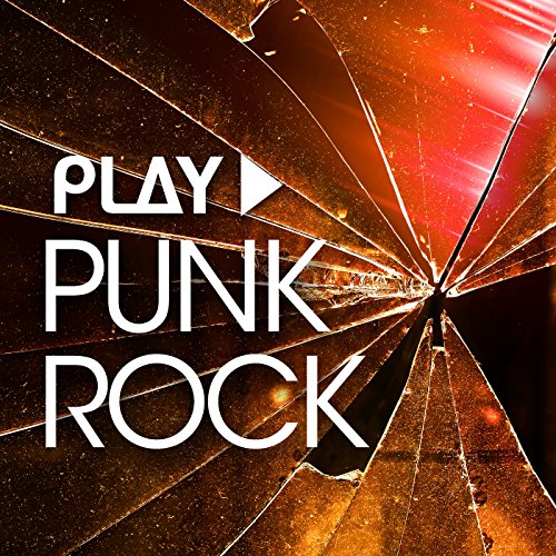 Play - Punk Rock by VARIOUS ARTISTS on Amazon Music Unlimited