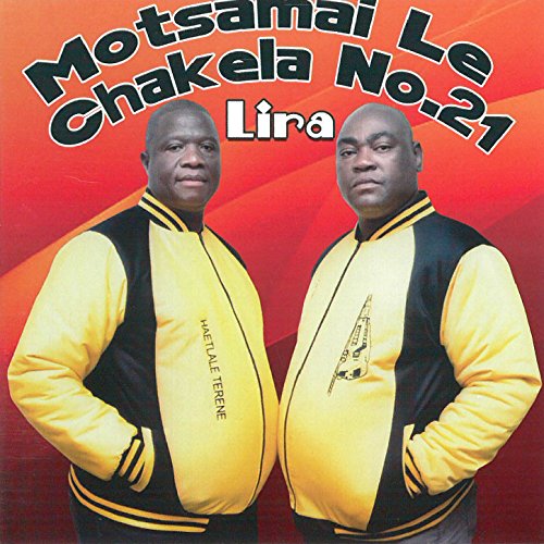 Lira by Motsamayi Le Chakela No. 21 on Amazon Music - Amazon.co.uk
