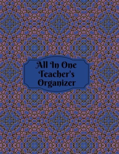 All in One Teachers Organizer: Teachers Grading Book, Planner Notebook ...
